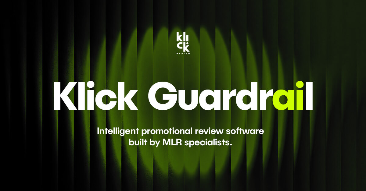 Klick Guardrail | Promotional Review Software built by MLR experts.